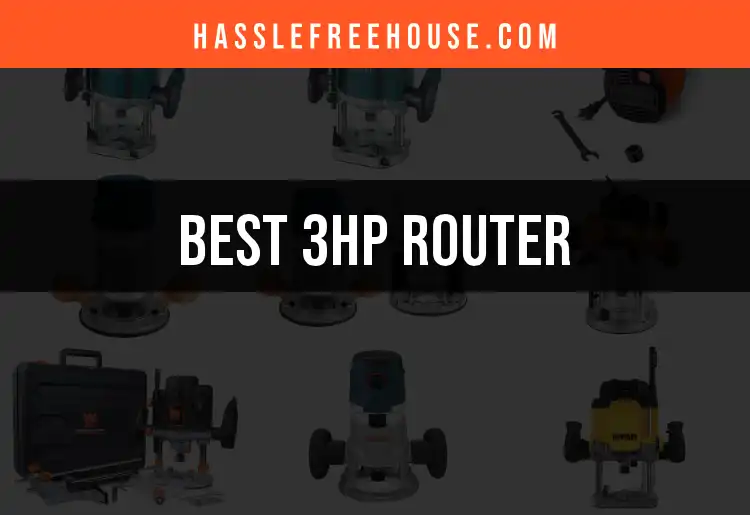 Top 10 3HP Routers for Ultimate Woodworking Performance