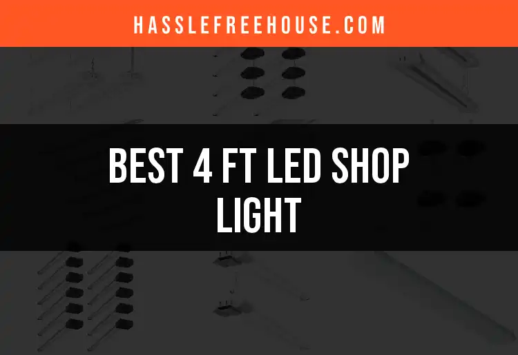 11 Best 4 Ft LED Shop Lights for Bright Spaces