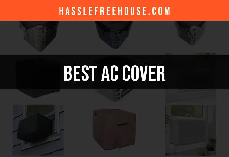 13 Best AC Covers for Ultimate Home Protection