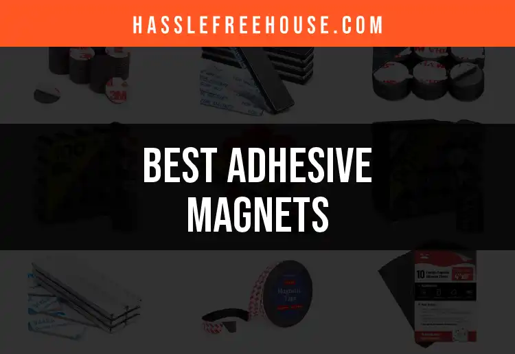 12 Best Adhesive Magnets for Every Home Project