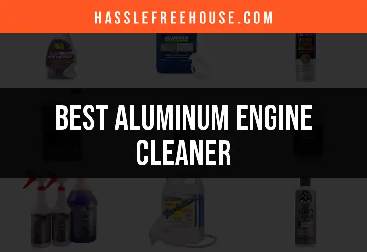 19 Best Aluminum Engine Cleaners for a Sparkling Finish