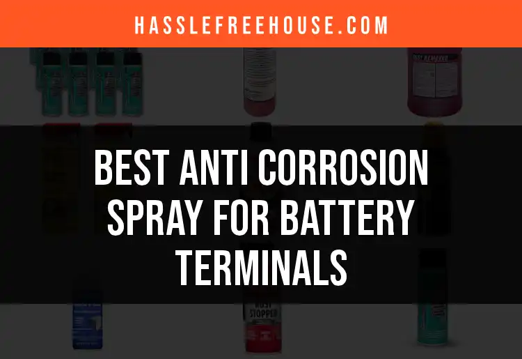 Top 10 Anti Corrosion Sprays for Battery Terminals