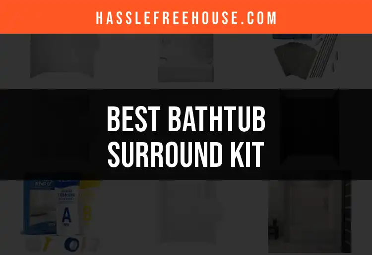 Top 10 Bathtub Surround Kits for a Stylish Upgrade