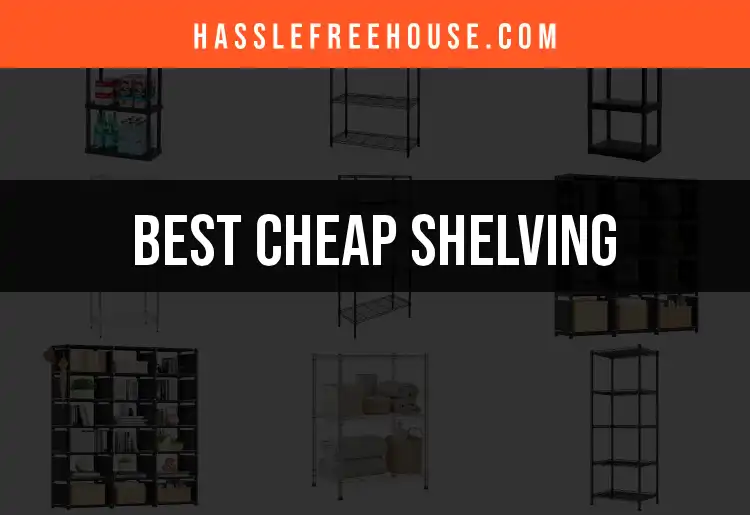 14 Affordable Cheap Shelving Solutions for Every Space