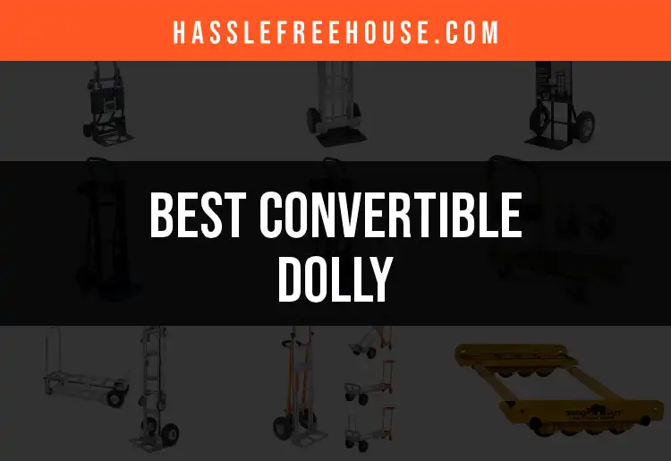 11 Best Convertible Dollies for Every Home Project