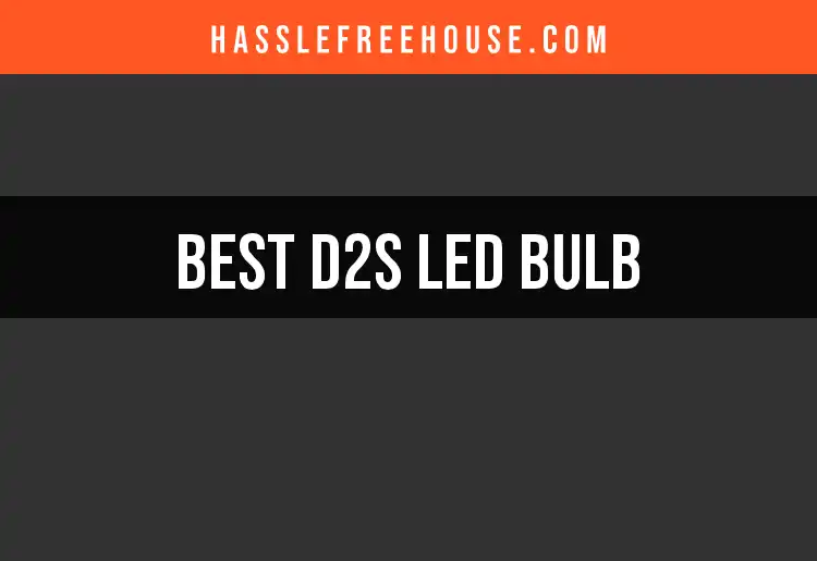 11 Must-See D2S LED Bulbs for Brilliant Home Lighting