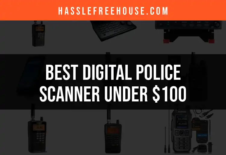 10 Digital Police Scanners Under $100 Worth Considering