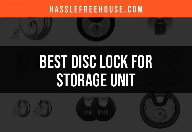 17 Best Disc Locks for Your Storage Unit Security Needs