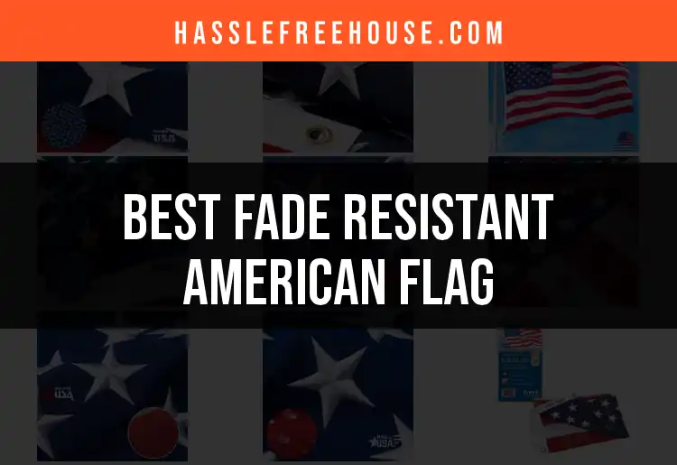 11 Fade Resistant American Flags You Can Trust