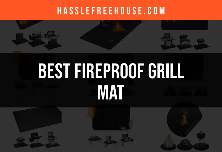 14 Best Fireproof Grill Mats for Safe Cooking