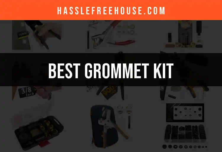 13 Best Grommet Kits for Your Home Improvement Needs