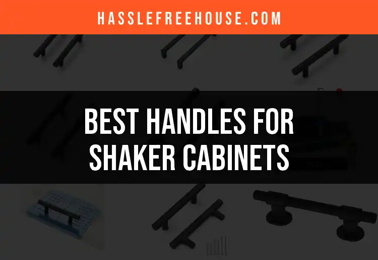 10 Best Handles for Shaker Cabinets to Elevate Your Space