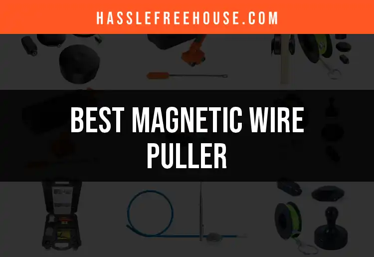 Top 10 Magnetic Wire Pullers for Effortless Installations