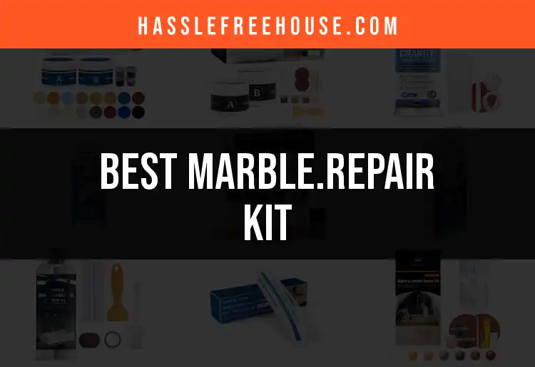 16 Superior Marble Repair Kits for Immaculate Surfaces