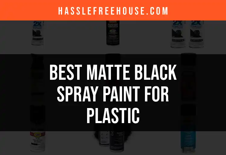 14 Best Matte Black Spray Paints for Plastic Surfaces
