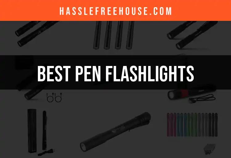 14 Best Pen Flashlights for Every Home Improvement Task