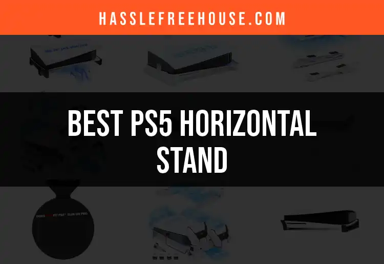 13 Best PS5 Horizontal Stands for Optimal Gaming Setup