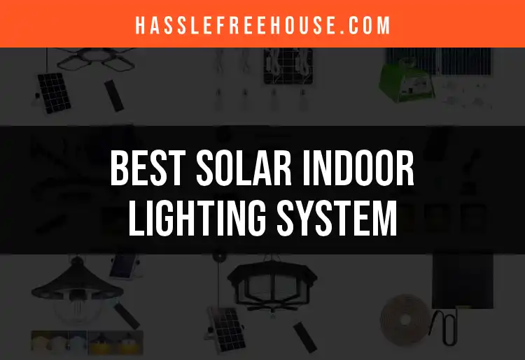 11 Stellar Solar Indoor Lighting Systems to Brighten Your Home