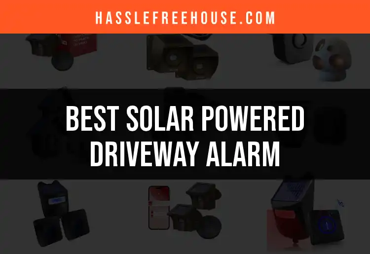 10 Top Solar Powered Driveway Alarms for Peace of Mind